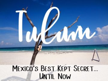 Tulum, Mexico's Best Kept Secret...Until Now · Gypsy Sols